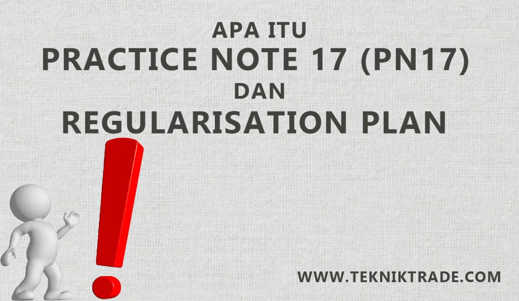Kaunter PN17 dan Regularisation Plan